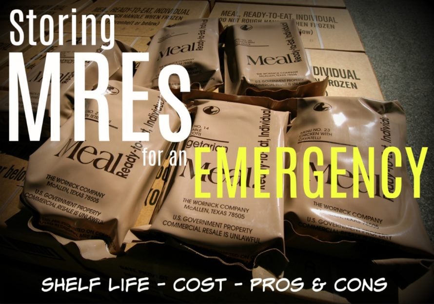 Storing MREs for an Emergency – Super Prepper